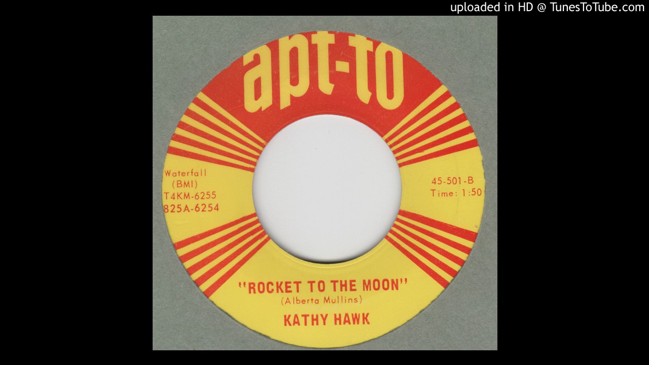 KATHY HAWK-Rocket To The Moon APT-TO - YouTube