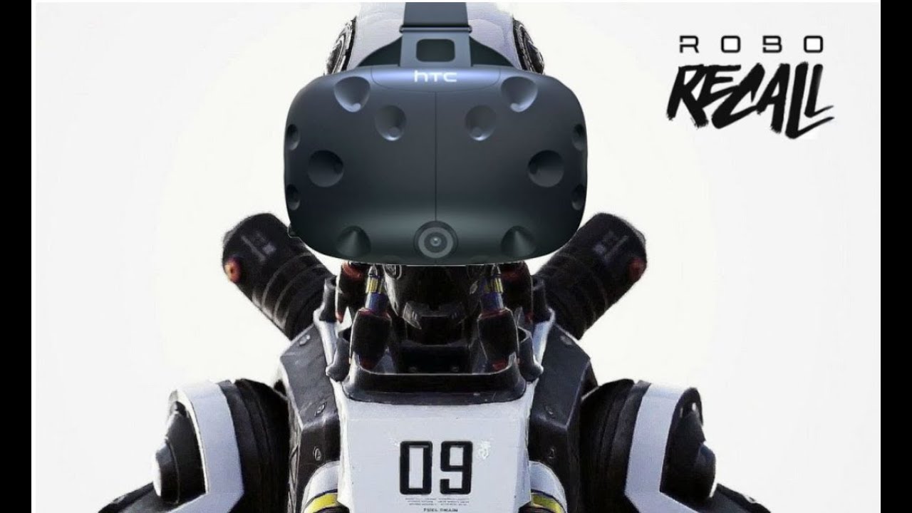 Robo Recall Gameplay - YouTube