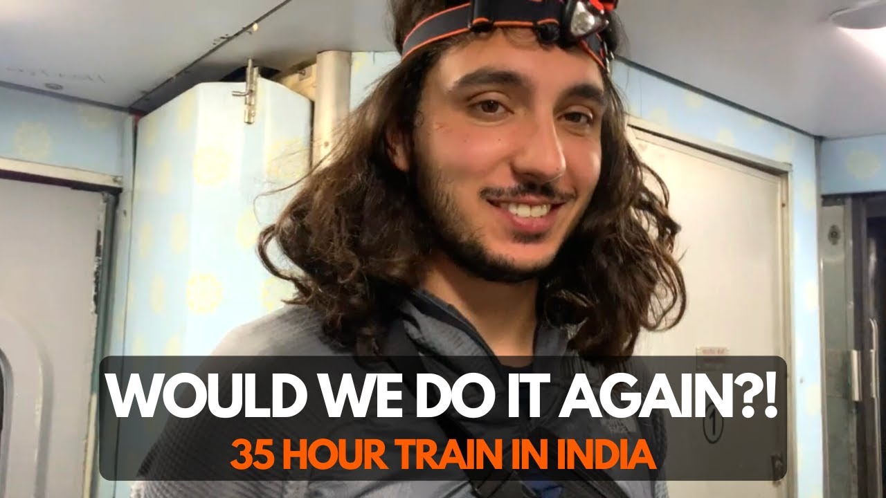 35 HOURS on an Overnight Train through India | Bangalore to Agra [Taj ...