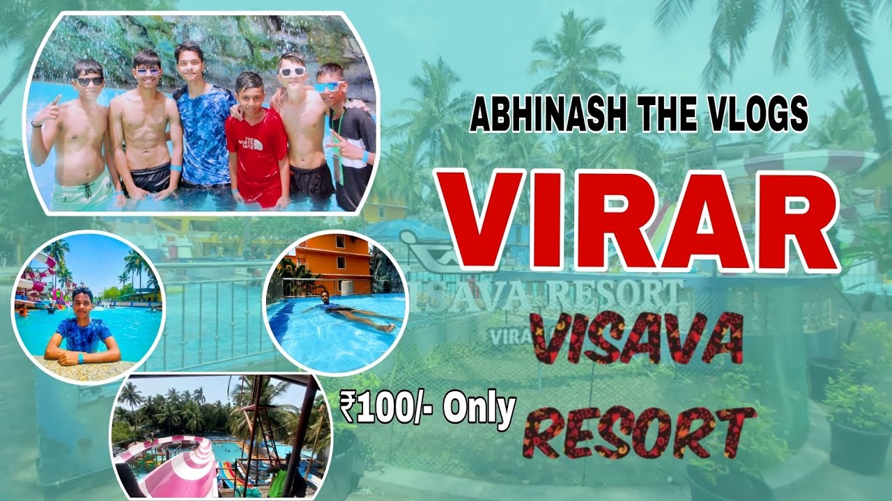 VISAVA RESORT | Virar Best Resort atReasonable Price Only 100 Rs. Full ...