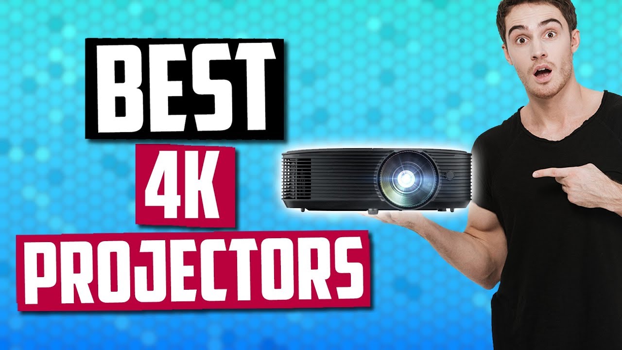Best 4K Projectors in 2020 [Top 5 Picks] - YouTube