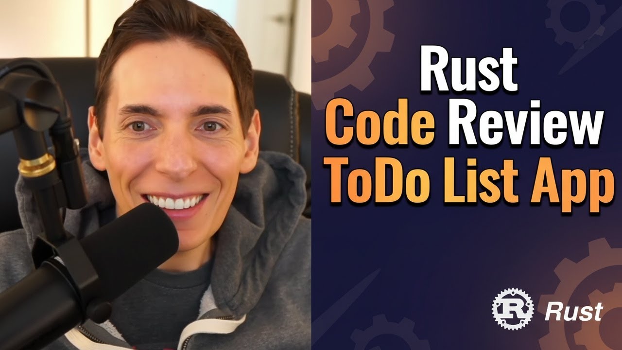 Rust Code Review ToDo List App - YouTube