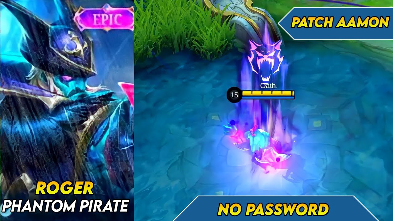 Script Skin Roger Epic Phantom Pirate Full Effect No Password Patch ...