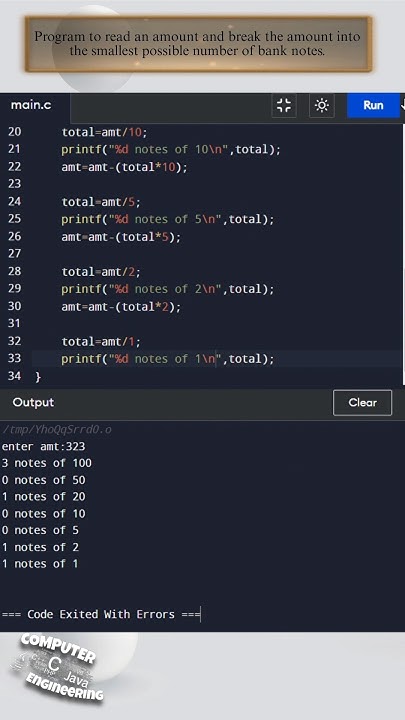 C Program to read an amt and break the amt into smallest possible ...