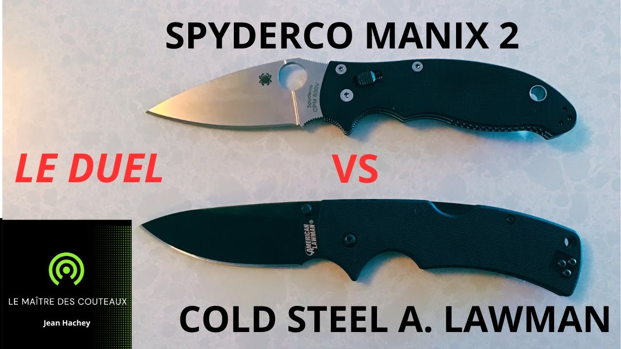 SPYDERCO MANIX 2 VS COLD STEEL AMERICAN LAWMAN - YouTube