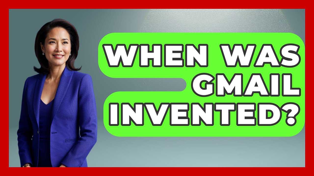 When Was Gmail Invented? - TheEmailToolbox.com - YouTube