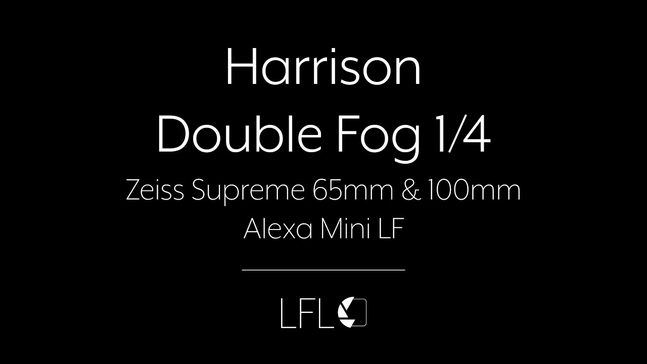 LFL | Harrison Double Fog 1/4 | Filter Test - YouTube