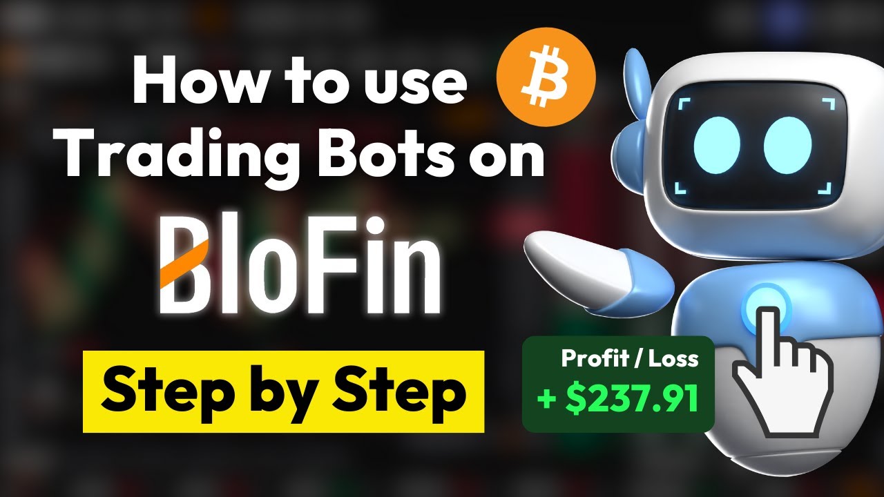 BloFin Trading Bot Tutorial Make money with automated Trading (Step-by ...
