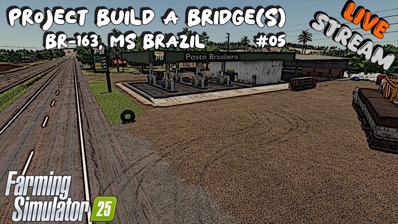 Let's Play Live | BR-163, MS Brazil | #05 | Farming Simulator 25 - YouTube