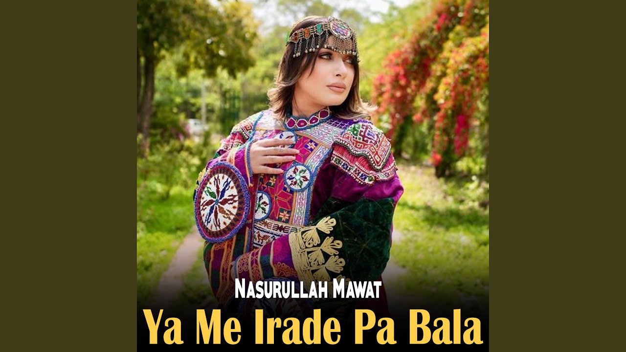 Ya Me Irade Pa Bala - YouTube