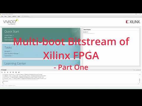 Creating Multi-Boot Bitstream In Xilinx FPGA - Part One - YouTube