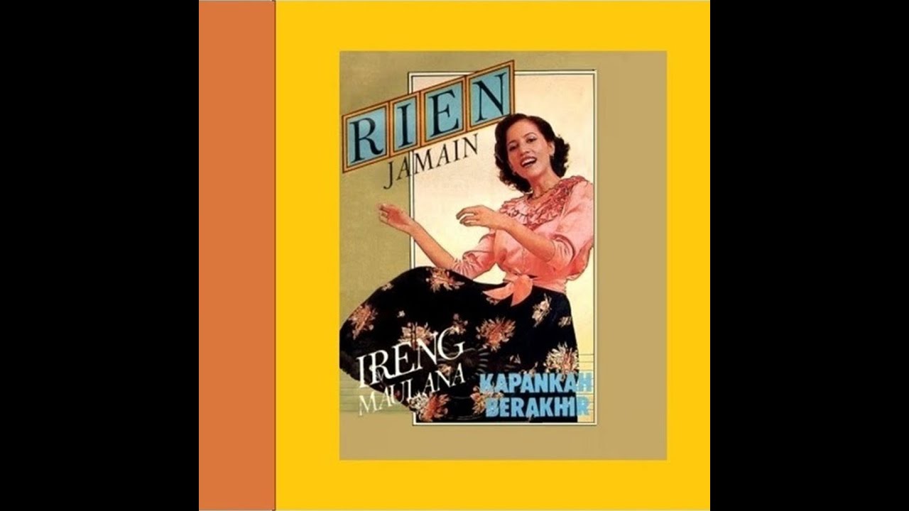 RIEN DJAMAIN - KAPANKAH BERAKHIR Album - YouTube