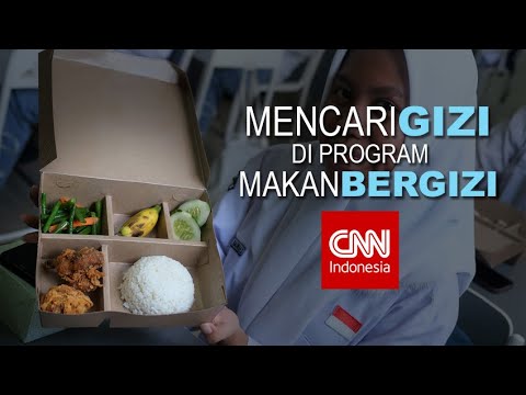 CNN Indonesia Plus Minus Mencari Gizi Di Program Makan Bergizi - YouTube