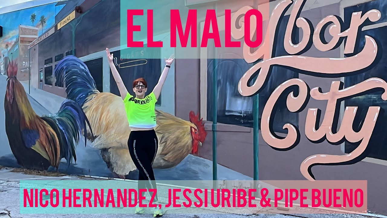 El Malo | Nico Hernandez, Jessi Uribe & Pipe Bueno | Zumba Mexican ...