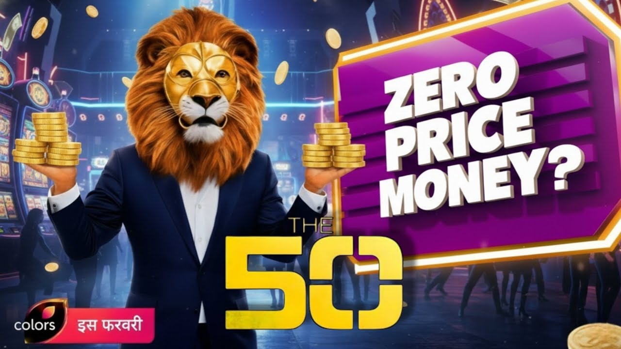 THE 50 Reality Show | 50 Contestants, ZERO PRIZE MONEY for WINNER ...