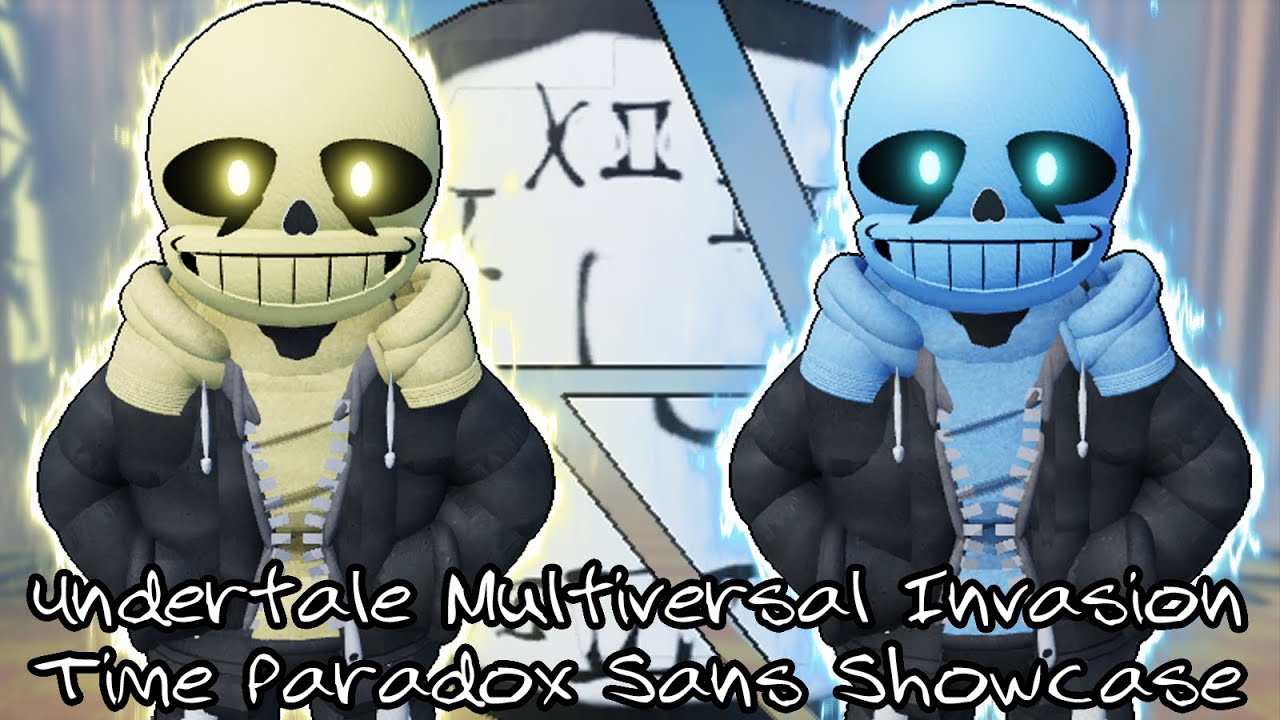 UPDATE! Undertale Multiversal Invasion Time Paradox Sans Showcase - YouTube