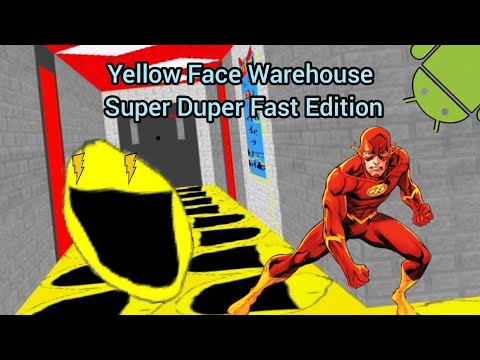 Yellow Face Warehouse Super Duper Fast Edition Android [Baldi's Basics ...