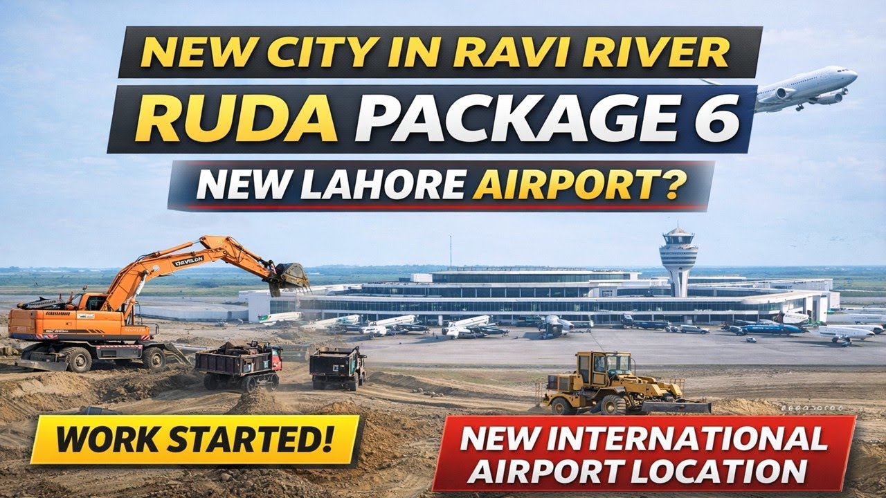 Ravi Riverfront City Update: Package 6 Work Starts! 🌊 New Airport in ...