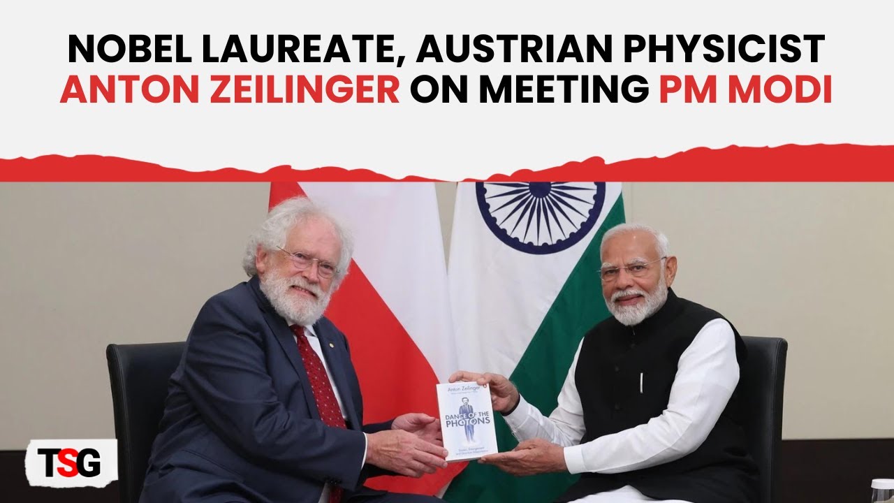 Nobel Physicist Zeilinger's Meeting with PM Modi - YouTube