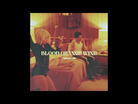 Stela Cole - Blood Orange Wine | Official Audio