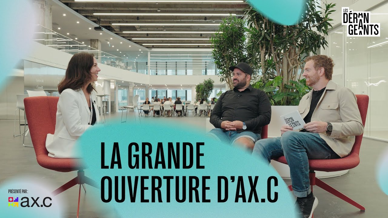 Ax.c vous ouvre la porte de son nouvel espace d'entrepreneuriat ...