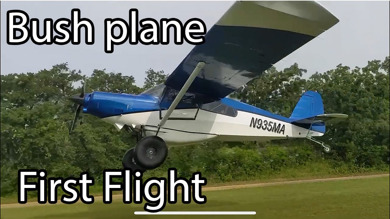 300hp Monster Bearhawk bush plane takes first flight - YouTube