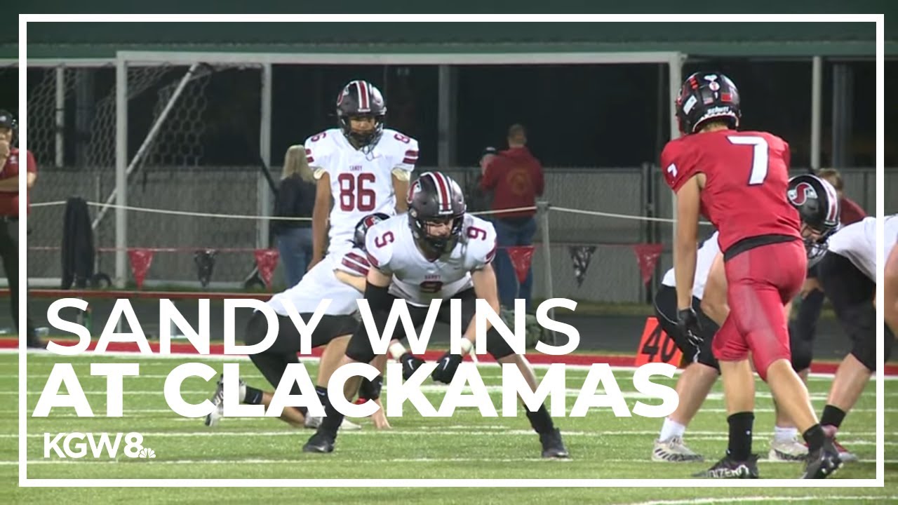 Sandy gets road win over Clackamas | Friday Night Football - YouTube
