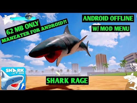 SHARK RAGE ANDROID RAMPAGE MODE GAMEPLAY WITH MOD MENU MANEATER FOR ...