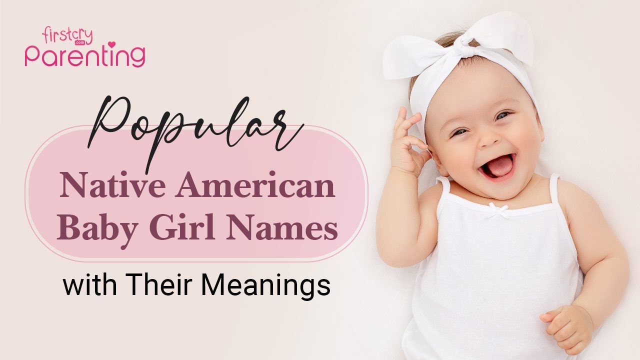 Beautiful Native American Girl Names With Meanings - YouTube