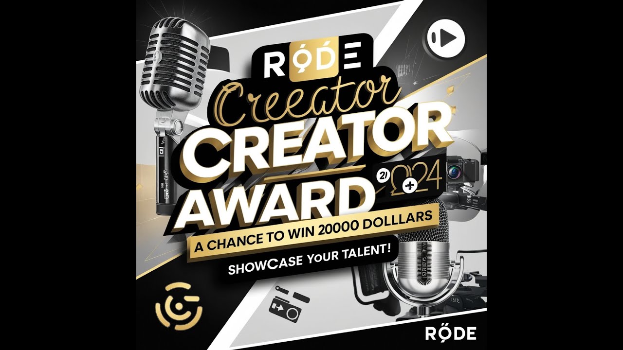 RØDE Creator Awards 2024: Win $20,000 in Cash - YouTube