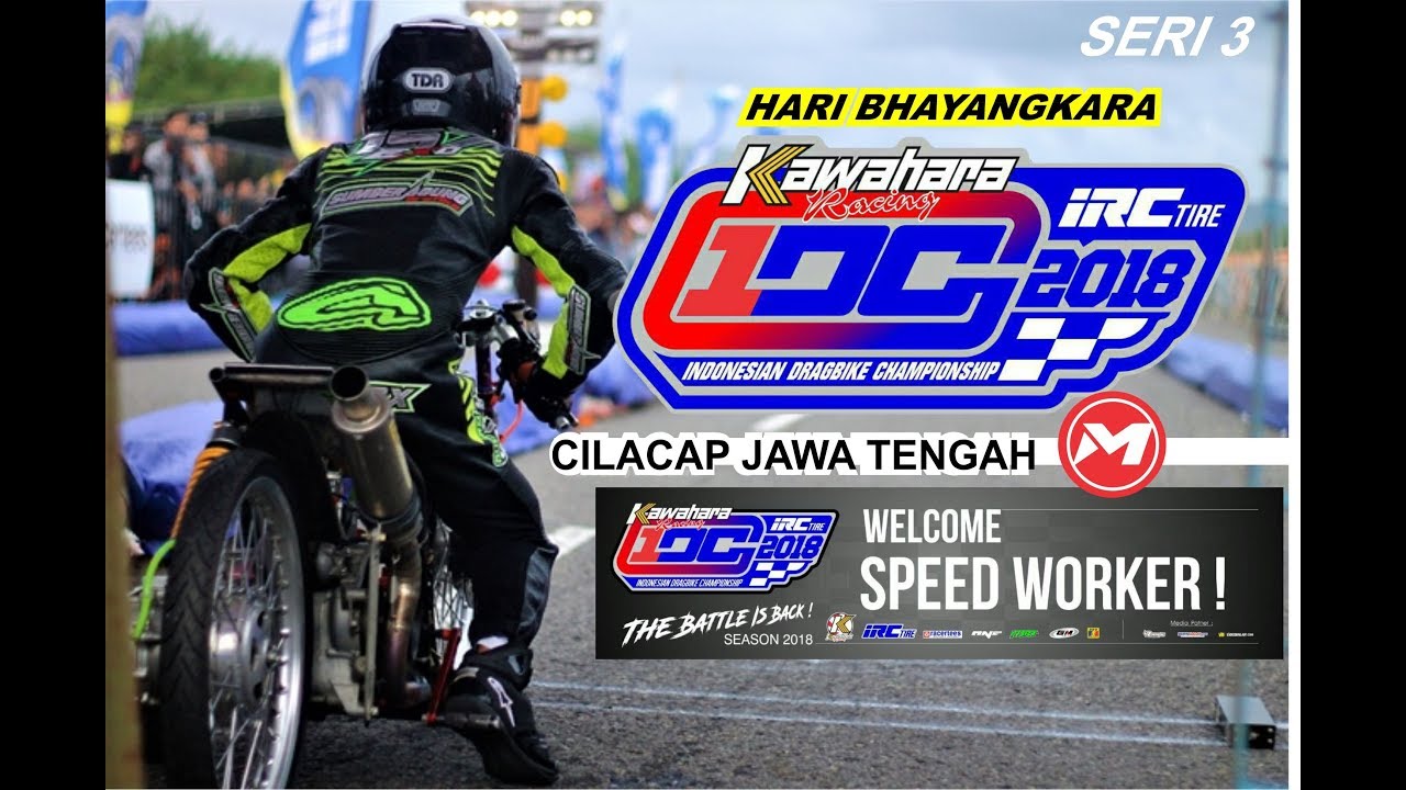 TEASER INDONESIAN DRAG BIKE CHAMPIONSHIP 2018 CILACAP - YouTube
