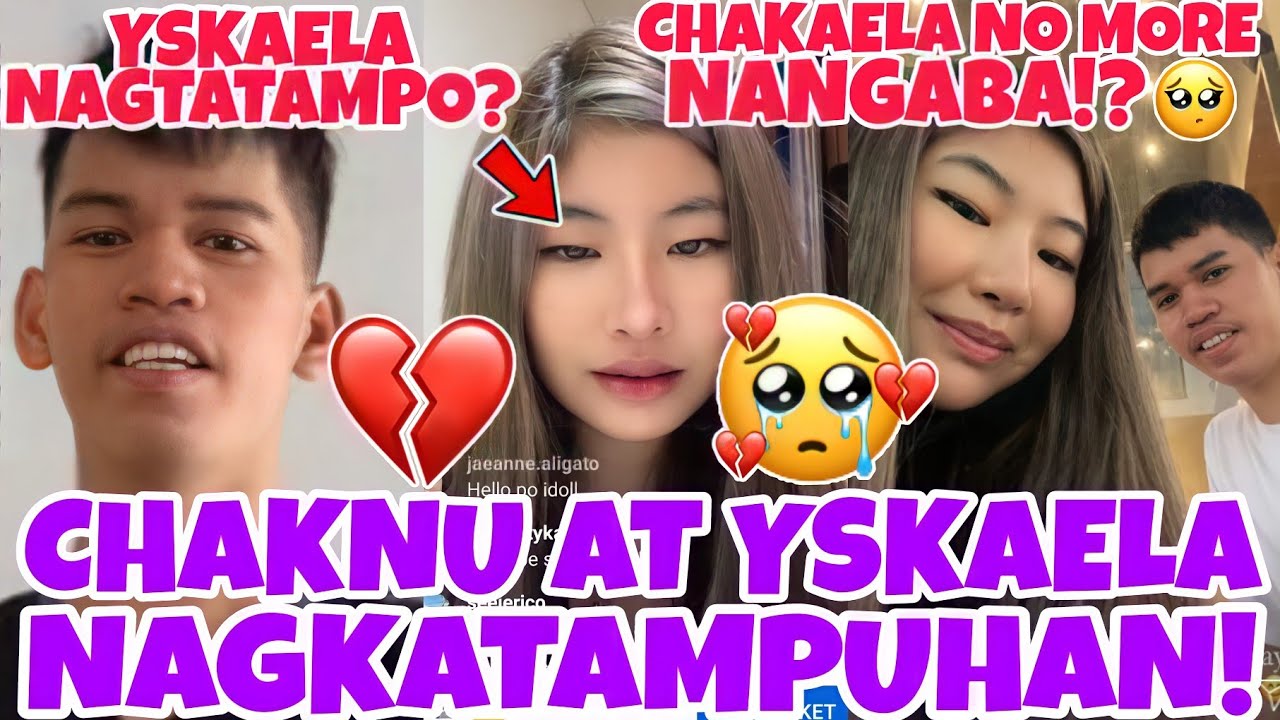 CHAKNU AT YSKAELA NAGKATAMPUHAN! - YouTube