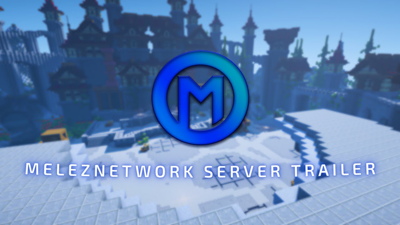 Minecraft Server Trailer #10 - MelezNetwork - YouTube