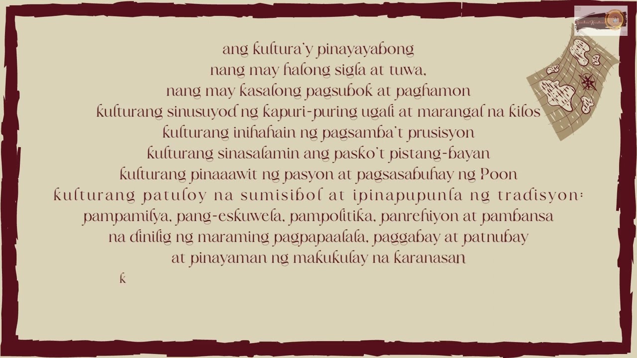 Kultura; Pamana ng Nakaraan, Regalo ng Kasalukuyan, Buhay ng ...