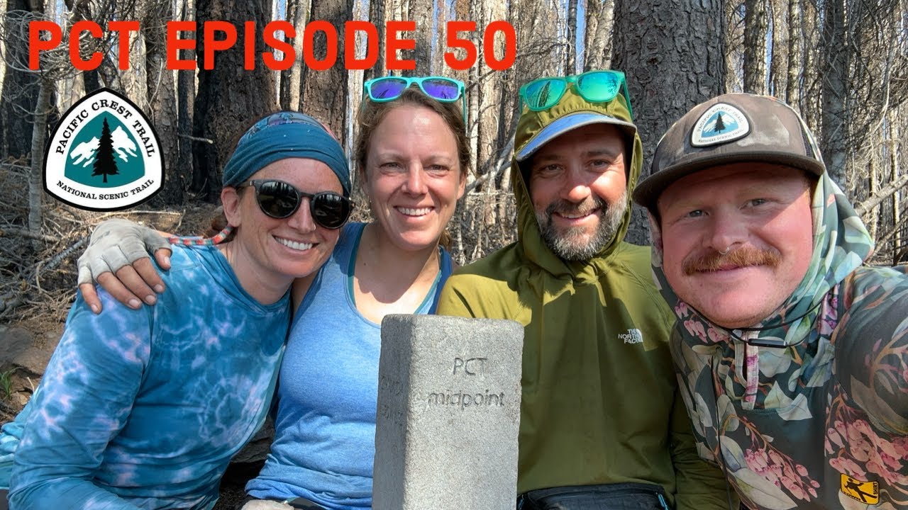 PCT Thru Hike 2024: Episode 50- “Whoaaa, We’re Halfway There!!” - YouTube