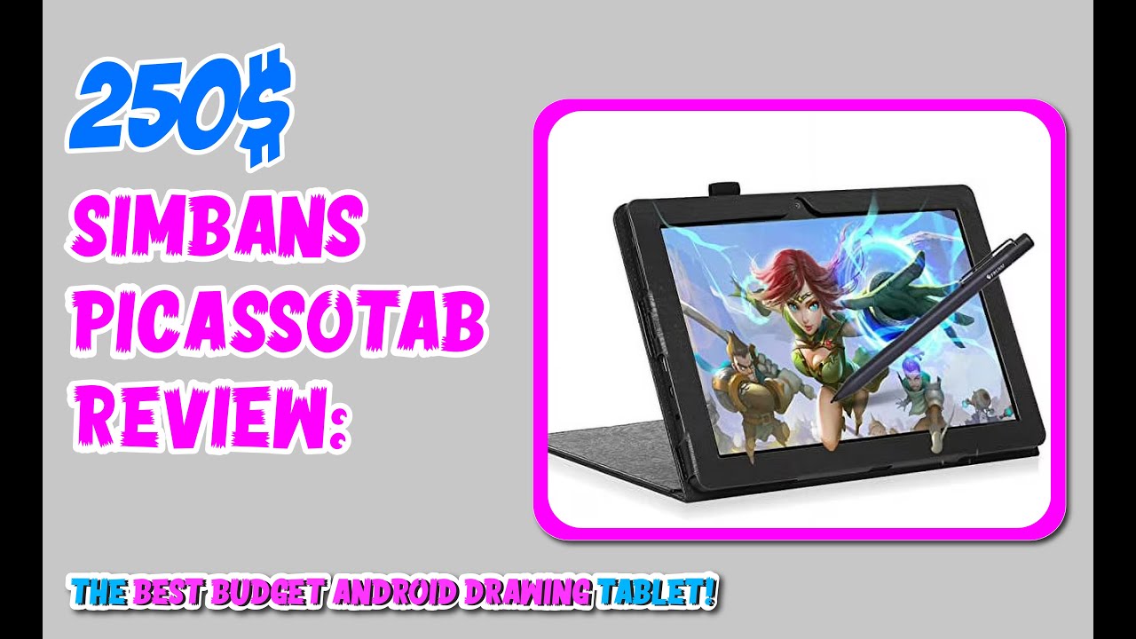 Best Budget Android Drawing Tablet - Simbans PicassoTab Review: Is it ...