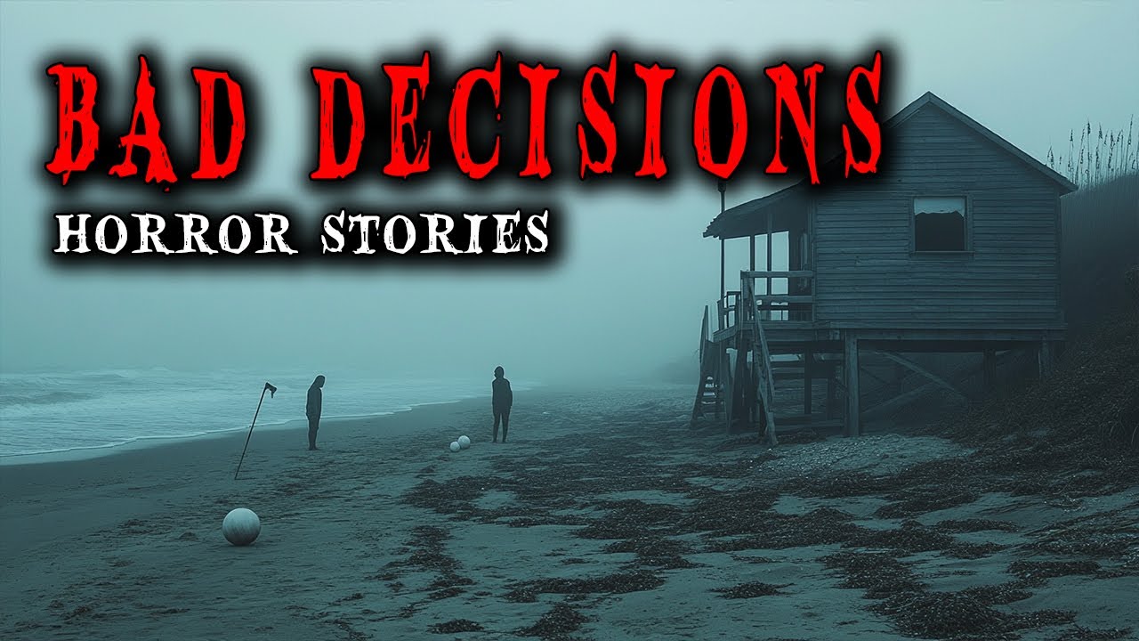 6 True Bad Decisions Horror Stories | True Scary Stories - YouTube