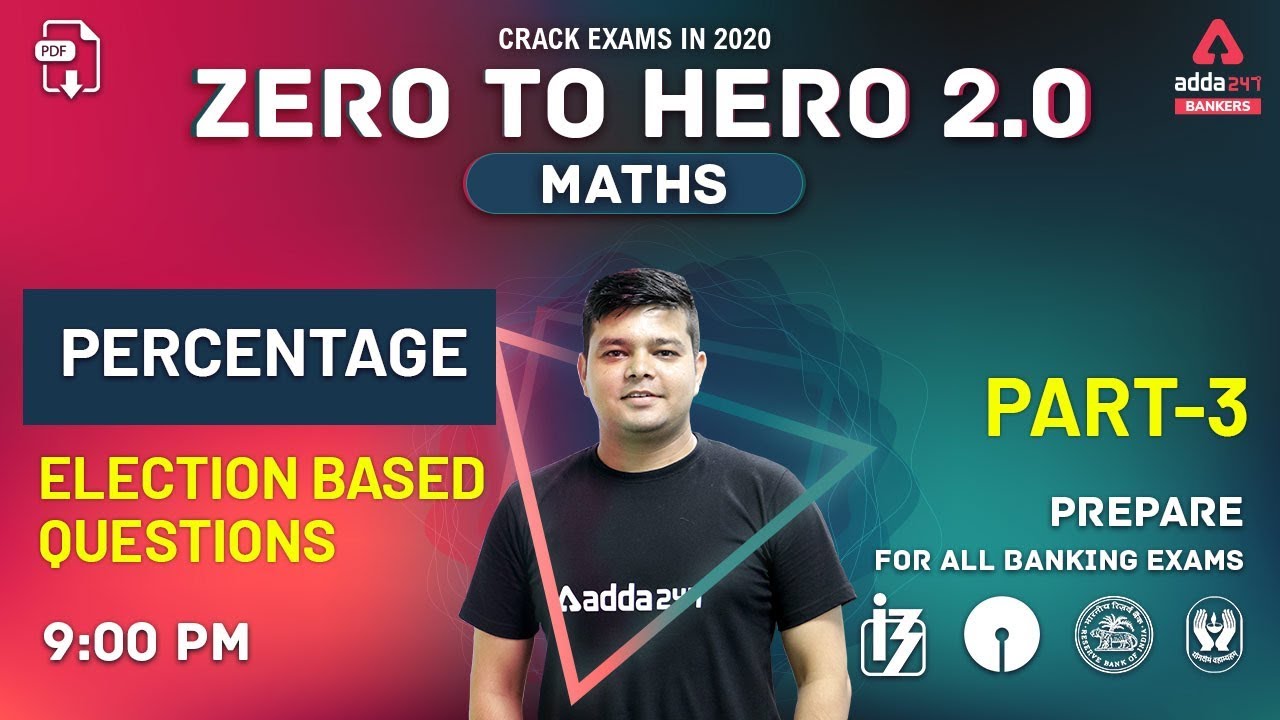 Percentage Election Based Questions (Part-3) | Maths | Zero to Hero 2.0 ...