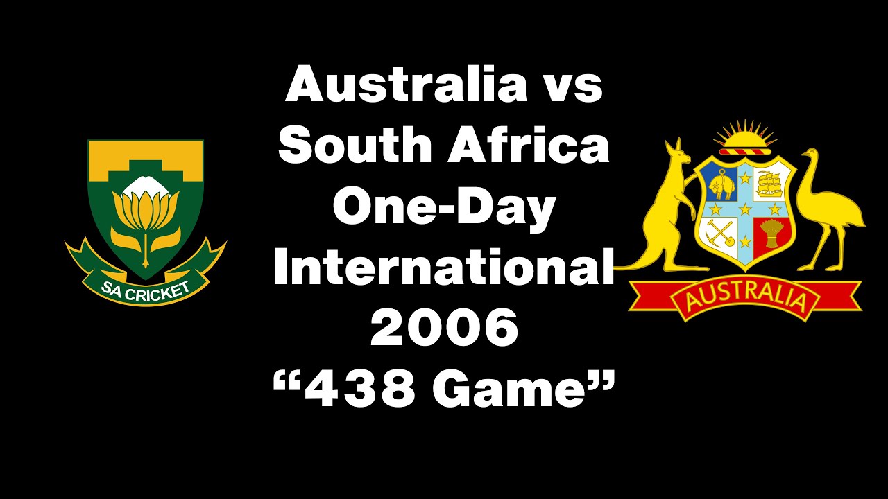 438 Game! Australia vs South Africa - 5th One Day International Cricket ...