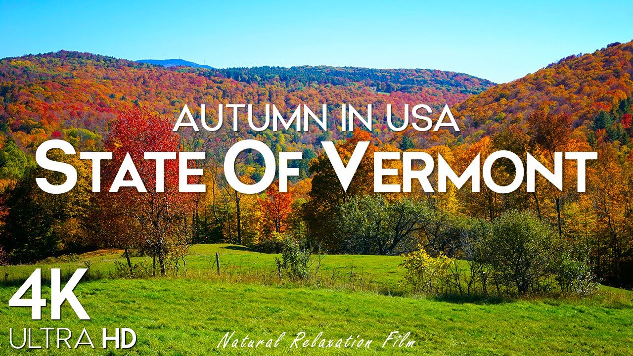 Autumn Vermont 4K - Stunning Footage, Scenic Relaxation Film With ...