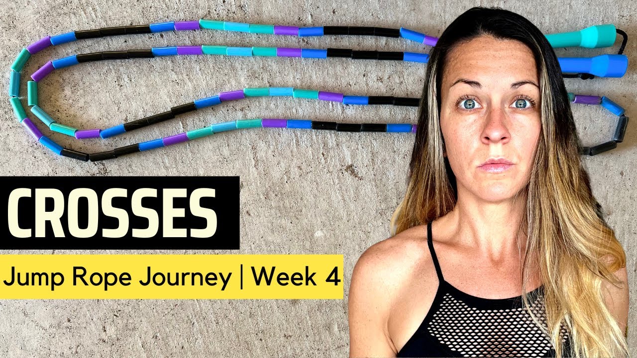 Jump Rope Journey | Week 4 | Crosses - YouTube