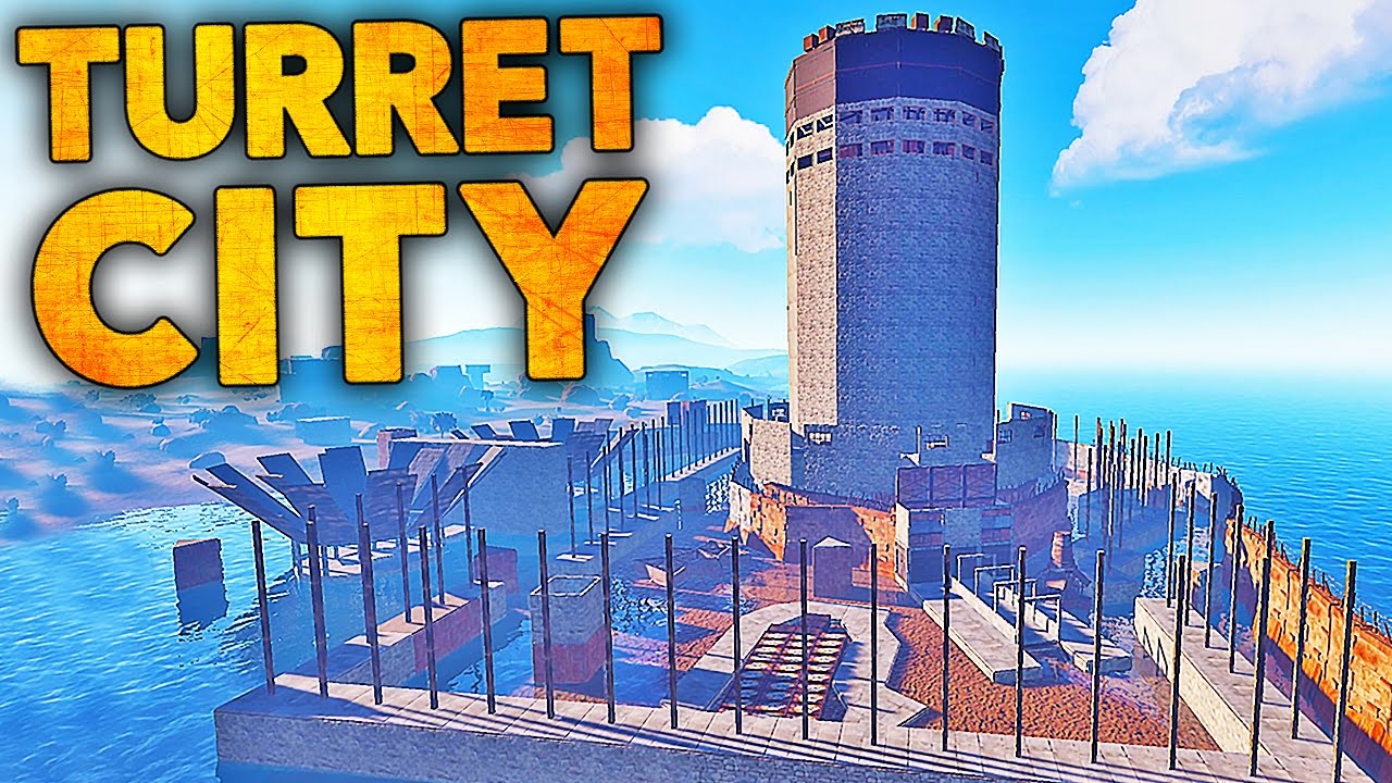 INSANE and OVERKILL TURRET CITY - Rust - YouTube