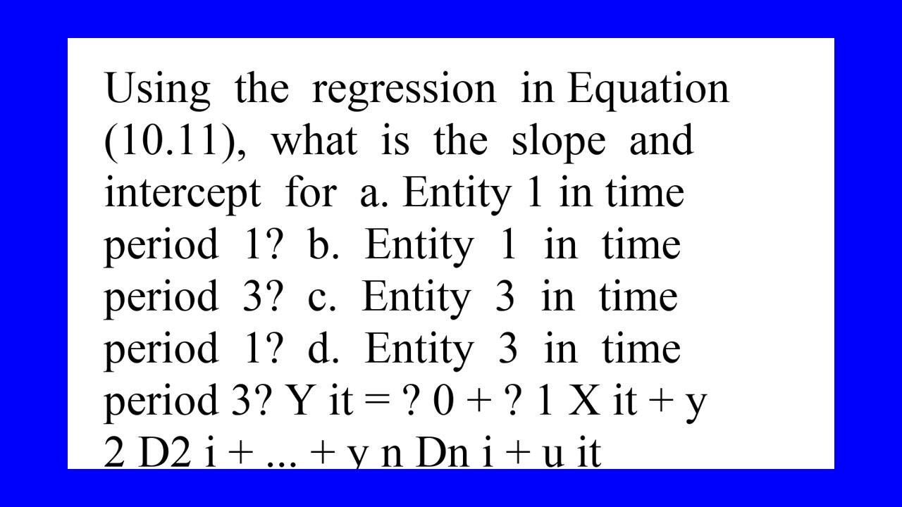 Using the regression in Equation 10.11 what is the slope and intercept ...