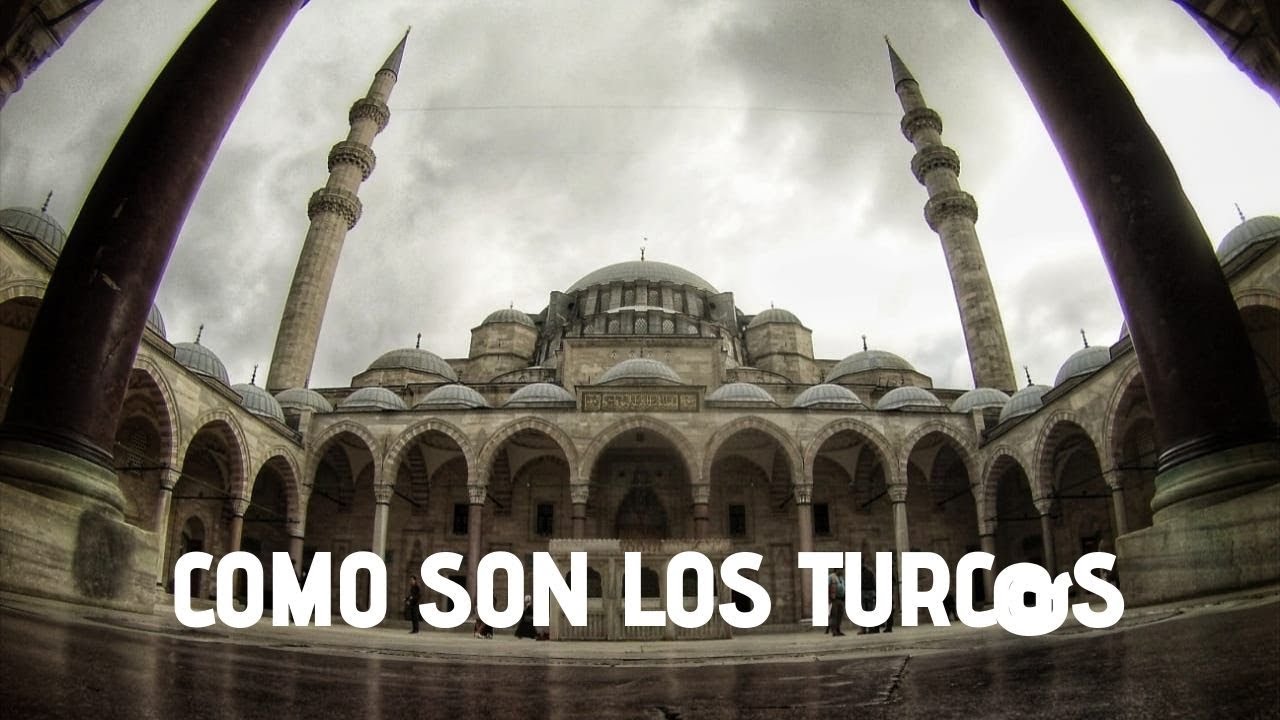 Como son los TURCOS? 🇹🇷 - lo que DEBES SABER de las personas TURCAS ...