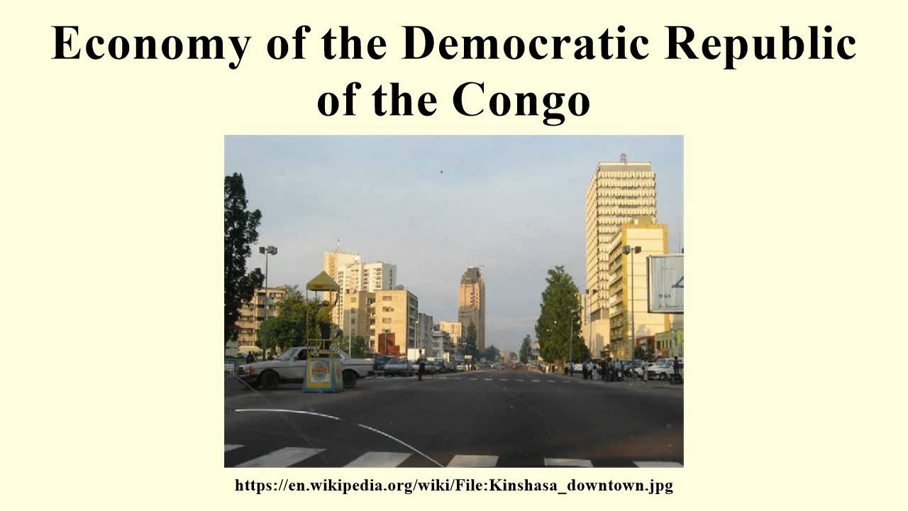 Economy of the Democratic Republic of the Congo - YouTube