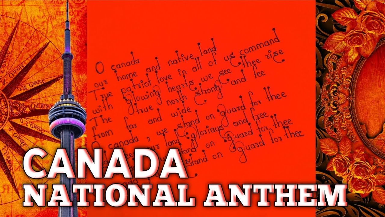 NATIONAL ANTHEM OF CANADA | CANADA 🇨🇦 - YouTube