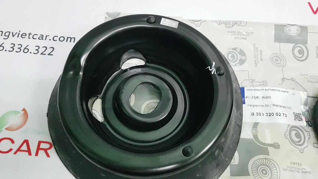 A2033200273 Bát bèo giảm sóc trước Mercedes W203 C180, C200, C230 - YouTube