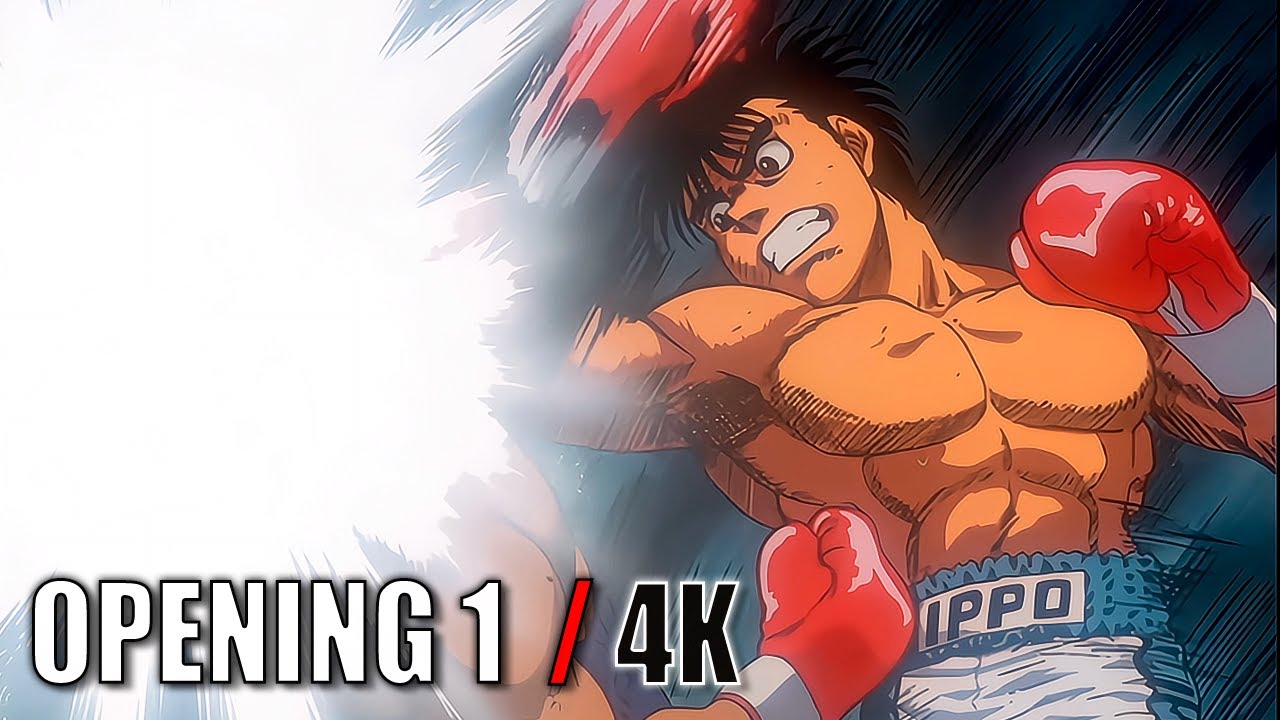 Hajime no Ippo - Opening 1 | Under Star | 4K Creditless | はじめの一歩 THE ...