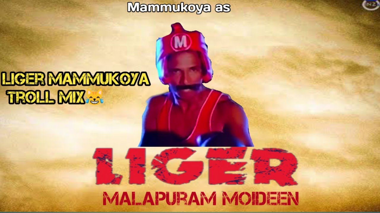 Liger Moideen | Mammukoya version😹🤣| Troll house - YouTube