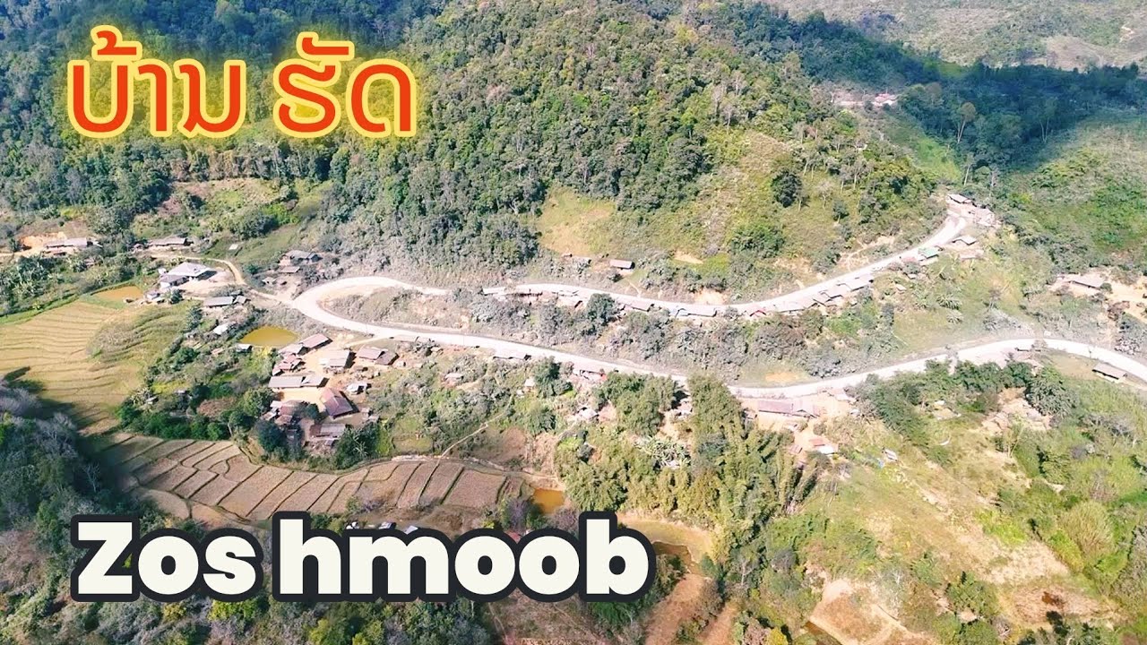 Zos hmoob Ban had ( ບ້ານຮັດ) 4k - YouTube